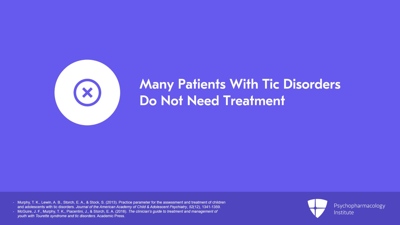 Treatment Optimization for Tic Disorders | Psychopharmacology Institute